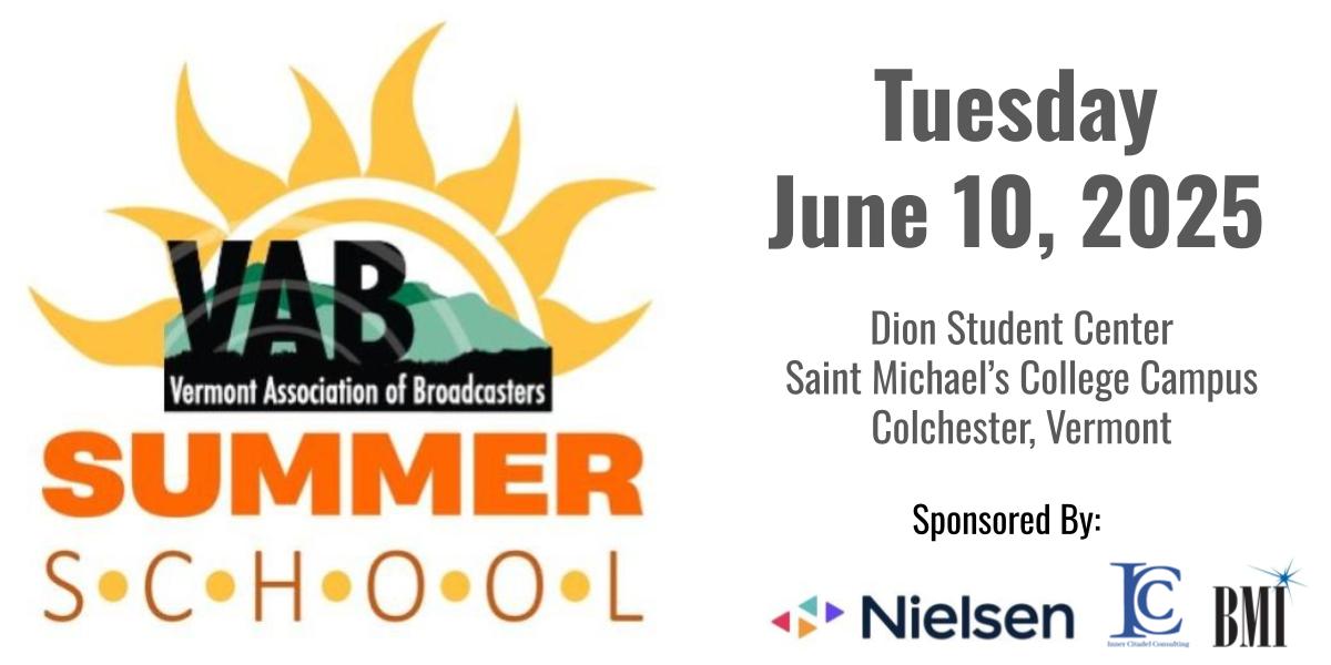 Enroll in VAB Summer School 2025! | Vermont Association of Broadcasters